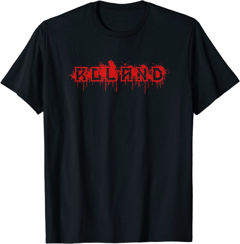 Roland - First Name Halloween Costume Personalized T-Shirt | Name Gift ...